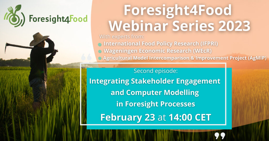 Foresight4Food Webinar Series 2023 - E2 - Foresight4Food